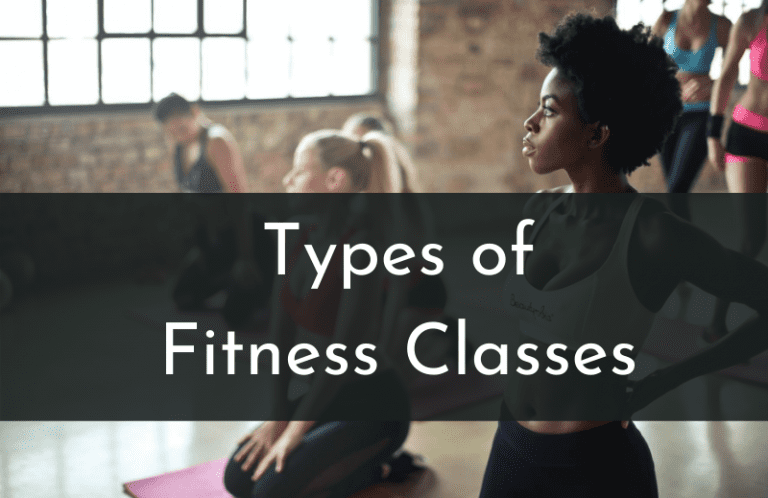 8 Different Types of Fitness Classes (Pros & cons + How to choose)