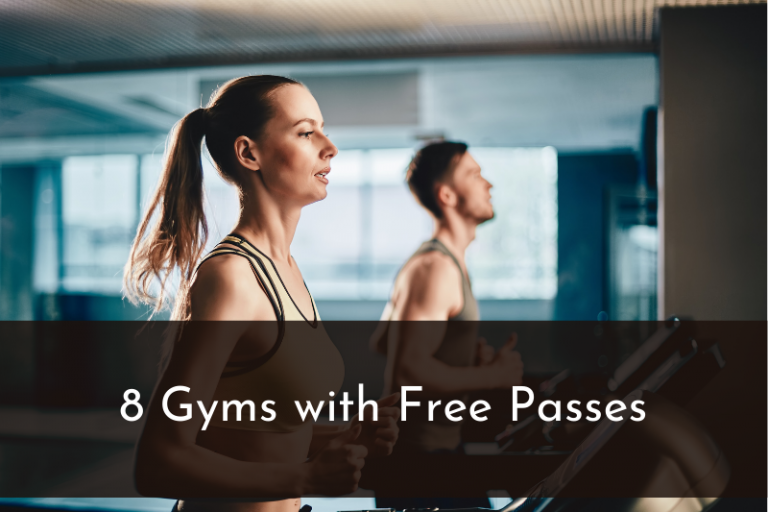 8 Gyms with Free Passes (Length, Who's Eligible & More Explained)