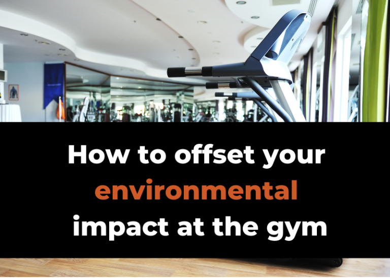 Are Gyms Bad for the Environment? How to Offset Your Impact