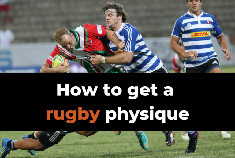 Experts Explain How to Get a Body Like a Rugby Player - Trusty Spotter