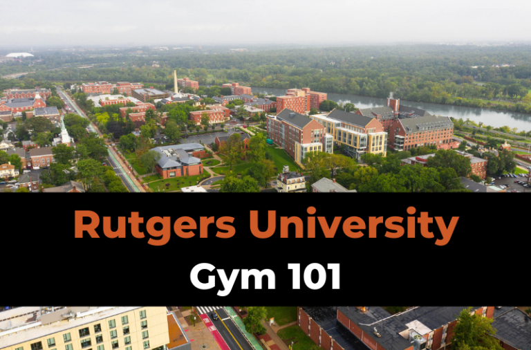Rutgers University Gym Explained & Reviews