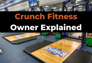 Who Owns Crunch Fitness? (CEO, Corporate & Franchise)