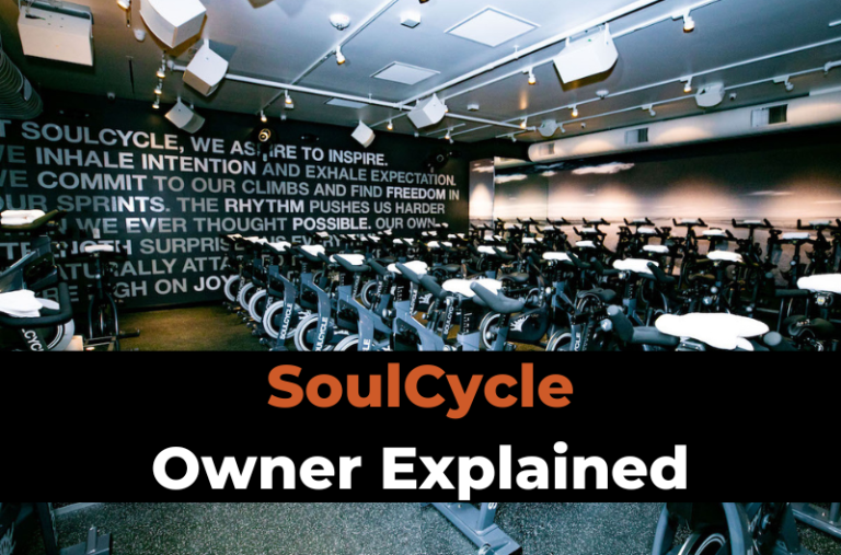 Who Owns SoulCycle? (CEO, Corporate & Franchise Explained)