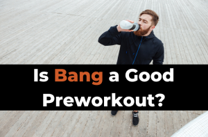 Is Bang Energy a Good Pre-Workout? (Ingredients Explained)